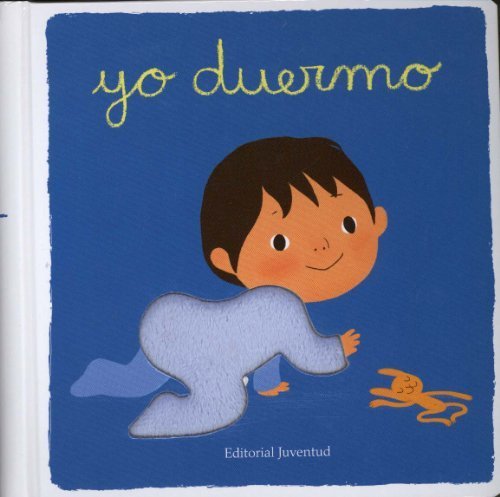 Yo duermo (Spanish Edition) by Amelie Graux (2012) Board book: Books ...