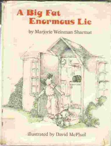 A Big Fat Enormous Lie (Storytime): Sharmat, Marjorie Weinman, McPhail ...
