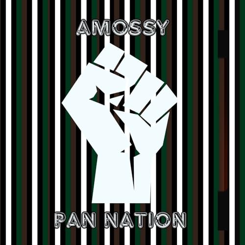 PAN NATION by AMOSSY on Amazon Music - Amazon.co.uk