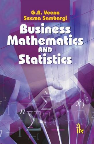 Amazon.com: Business Mathematics and Statistics: 9789382332428: G.R ...