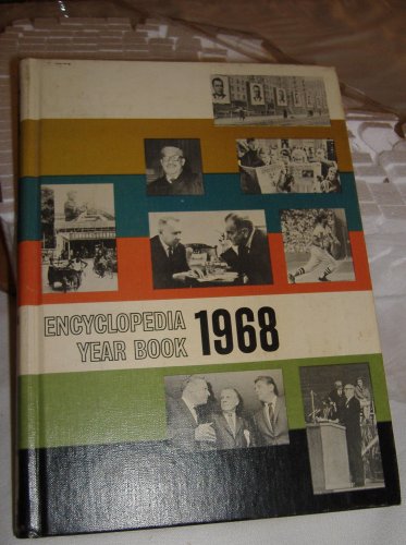 Encyclopedia Year Book 1968: Robert T. Niland, Carole Fern Halpert ...