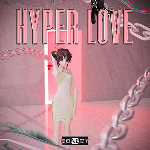 Play Hyper Love by SCALEY on Amazon Music Unlimited