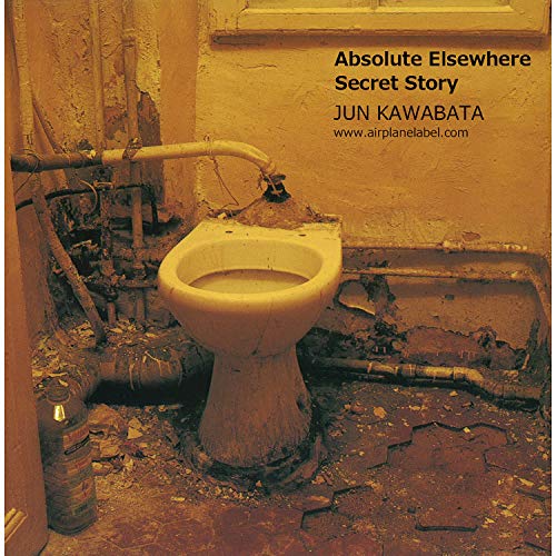 Amazon MusicでJun KawabataのAbsolute Elsewhere...Secret Storyを再生する