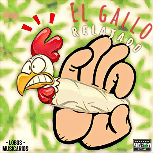 Amazon MusicでLobos MusicariosのEl Gallo Relajadoを再生する