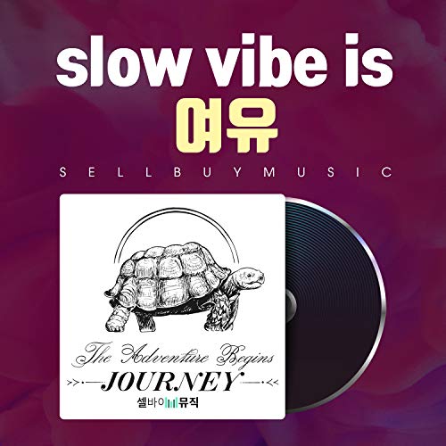 Amazon.com: slow vibe is 여유 slow vibe is relaxtion : 셀바이뮤직 Sellbuymusic ...