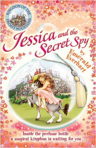 Jessica and the Secret Spy: Everhart, Emerald: 9781405243780: Books ...