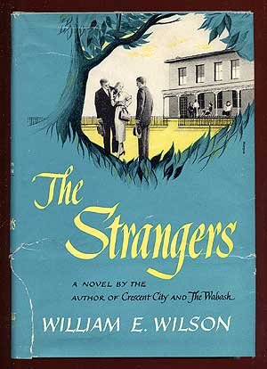 The Strangers: WILSON, William E.: Amazon.com: Books