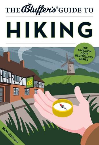 The Bluffer's Guide to Hiking: Amazon.co.uk: Whaley, Simon ...