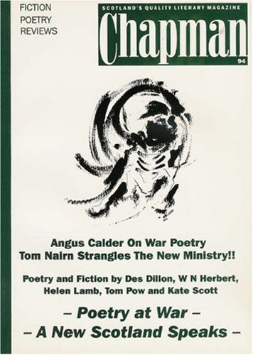 Poetry at War - 94: A New Scotland Speaks (Chapman Magazine): Joy ...