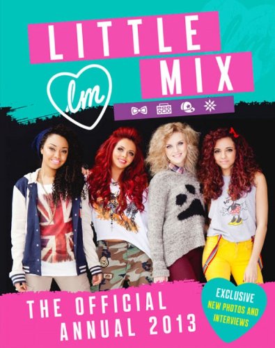 Amazon.com: Little Mix: The Official Annual 2013 eBook : Little Mix ...