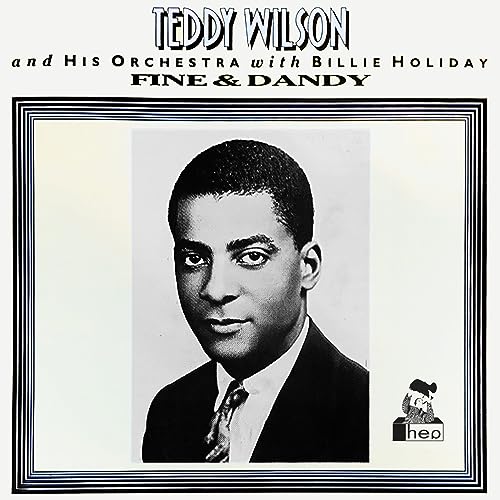 Fine And Dandy by Teddy Wilson on Amazon Music Unlimited