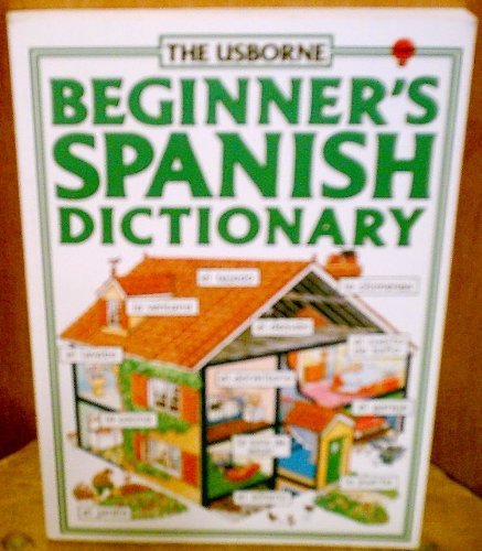 Beginner's Spanish Dictionary: Helen Davies, John Shackell ...