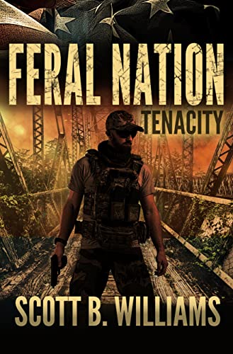Feral Nation - Tenacity (Feral Nation Series Book 12) - Kindle edition ...