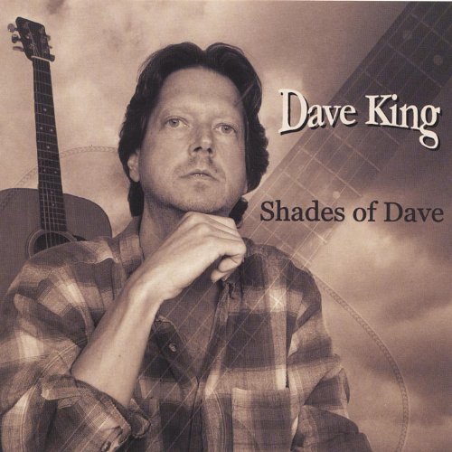 Play Shades Of Dave by Dave King on Amazon Music