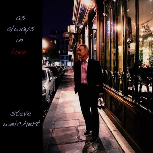 Play As Always In Love by Steve Weichert on Amazon Music