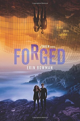 Forged (Taken) by Erin Bowman (14-Apr-2015) Hardcover: Erin Bowman ...