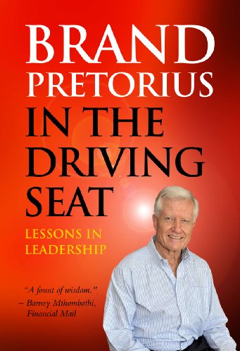 Amazon.com: Brand Pretorius - In the Driving Seat: Lessons in ...