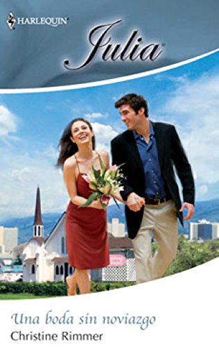 Una boda sin noviazgo (Julia) (Spanish Edition) - Kindle edition by ...