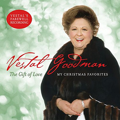 Play The Gift of Love - My Christmas Favorites by Vestal Goodman on ...
