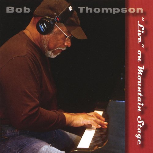 Amazon.com: Bob Thompson "Live" on Mountain Stage : Bob Thompson ...