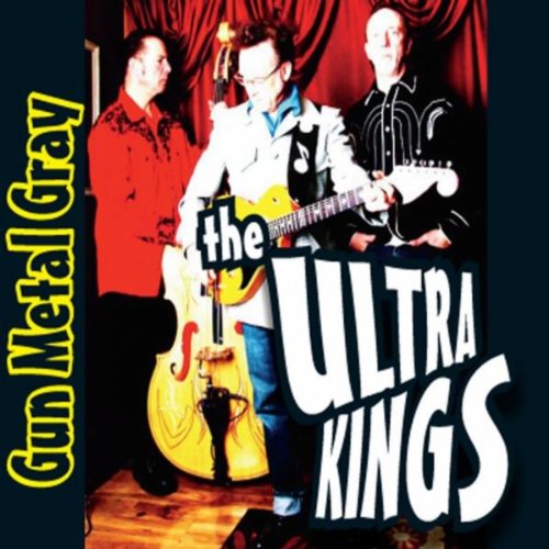 Amazon MusicでThe Ultra KingsのGun Metal Grayを再生する