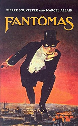 『Fantomas』｜感想・レビュー - 読書メーター