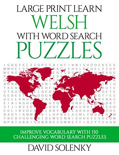 Large Print Learn Welsh with Word Search Puzzles: Learn Welsh Language ...