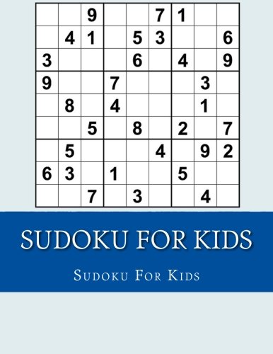 Sudoku For Kids: Easy Sudoku Puzzle Books For Kids Ages 6-8 8-10 Easy ...