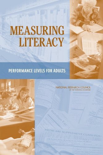 Measuring Literacy: Performance Levels for Adults by Committee on ...