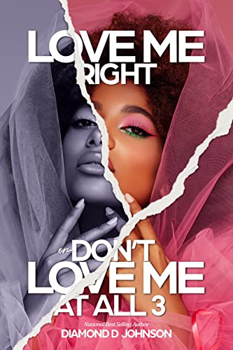 Love Me Right Or Don't Love Me At All 3 eBook : Johnson, Diamond D ...