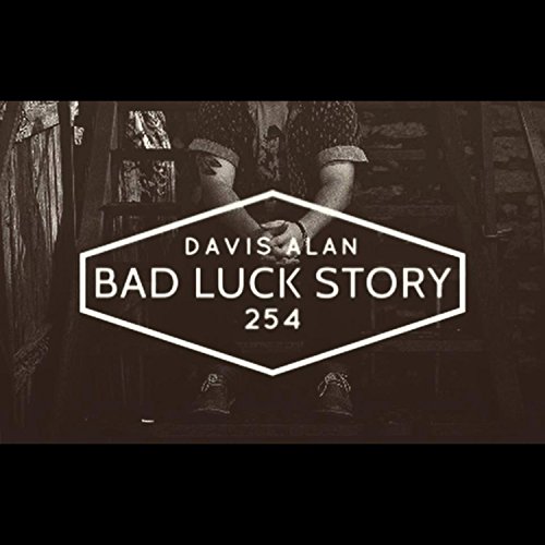 Amazon.com: Bad Luck Story : Davis Alan: Digital Music