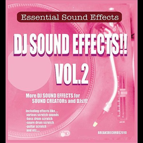 Amazon.co.jp: DJ Sound Effects!!, Vol. 2 : Essential Sound Effects ...