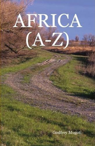 Africa (A-Z): Godfrey Mugoti: 9781435728905: Amazon.com: Books