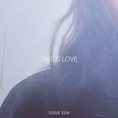 Play This Is Love by Susie Suh on Amazon Music