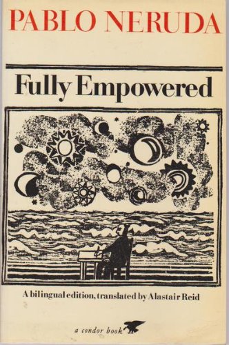 Amazon.co.jp: Fully Empowered (Condor Books) : Neruda, Pablo, Reid, A.: 洋書