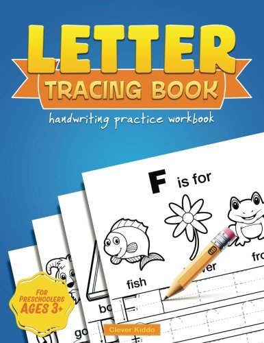 Letter Tracing Book: Handwriting Practice for Preschoolers, Kids Ages 3 ...