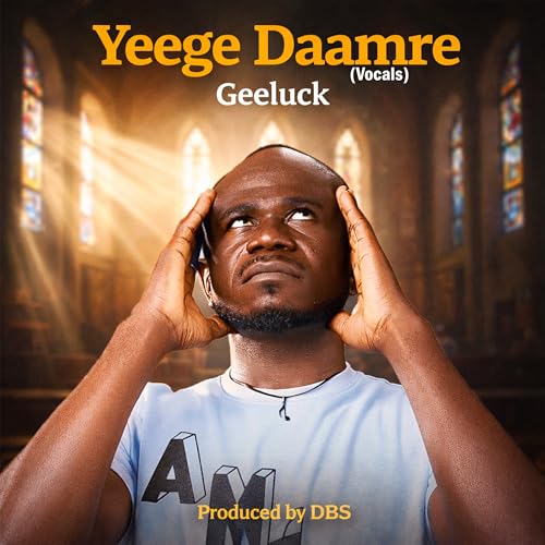 Yeege Daamre (A Capella) by GeeLuck on Amazon Music Unlimited