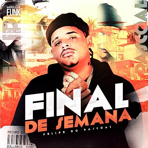 Écouter Final de Semana par Felipe Do Pascoal sur Amazon Music Unlimited