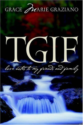 Amazon | Tgif | Graziano, Grace Marie | Christian Living