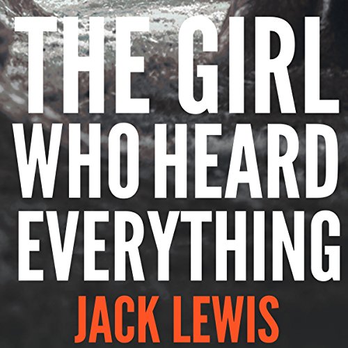 Amazon.com: The Girl Who Heard Everything: Emma Underhill Mystery, Book ...