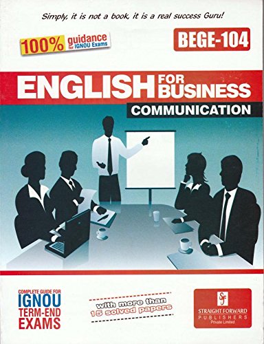 Buy BEGE 104 English for Business Communication guide book with previous year solved papers ...