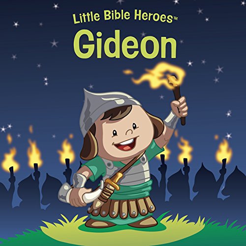 Gideon (Little Bible Heroes™) - Kindle edition by Kovacs, Victoria ...