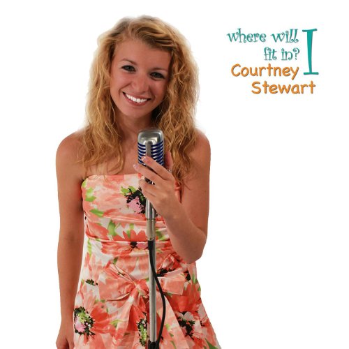 Play Where Will I Fit In? by Courtney Stewart on Amazon Music