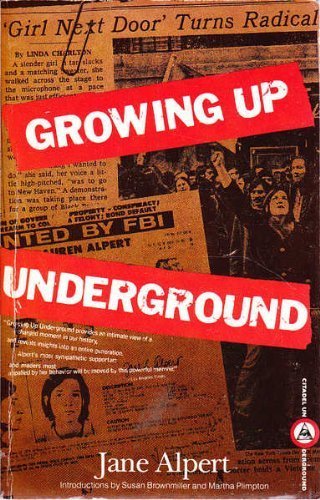 Growing Up Underground: Alpert, Jane: 9780806511962: Amazon.com: Books