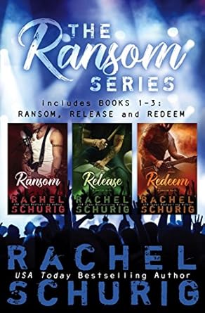 The Ransom Series: Books1-3 - Kindle edition by Schurig, Rachel ...
