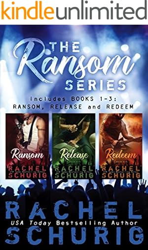 The Ransom Series: Books1-3 - Kindle edition by Schurig, Rachel. Contemporary Romance Kindle ...