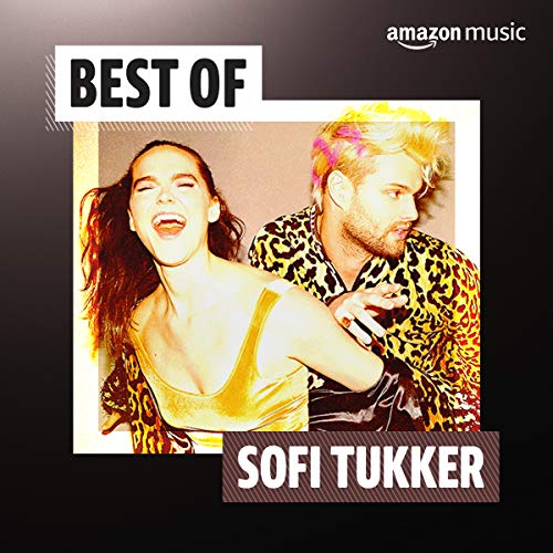 Amazon Music - のBest of Sofi Tukker Parent - Amazon.co.jp