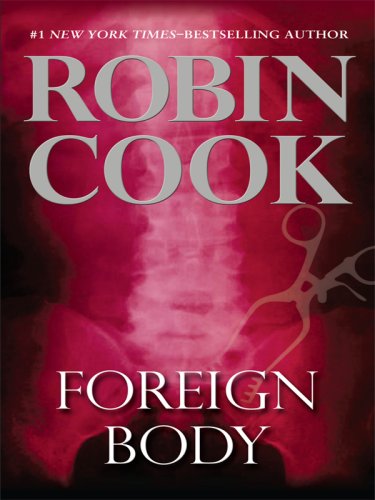 Foreign Body (Thorndike Press Large Print Basic Series): Amazon.co.uk ...