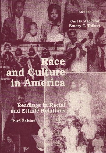Race and Culture in America: Readings in Racial and Ethnic Relations ...