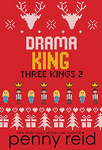Drama King (Three Kings Book 2) - Kindle edition by Reid, Penny ...